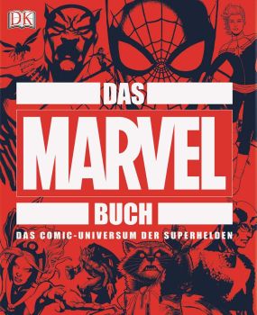 Stephen Wiacek: Das MARVEL Buch: Das Comic-Universum der Superhelden ...