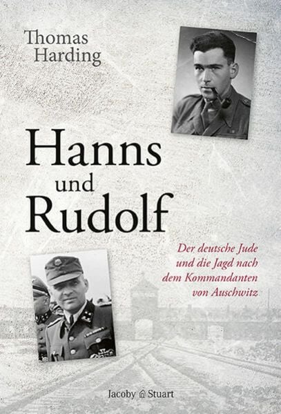 Thomas Harding: Hanns und Rudolf - Schreiblust Leselust