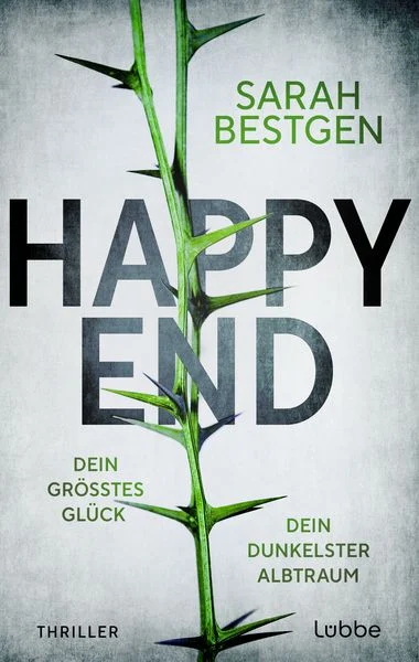 Sarah Bestgen: Happy End - Schreiblust Leselust