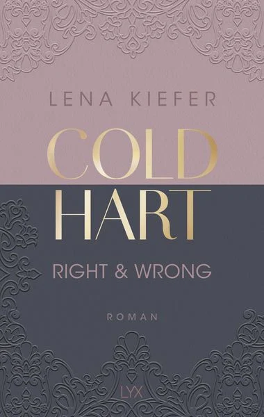Lena Kiefer: Coldhart 03: Right & Wrong - Schreiblust Leselust
